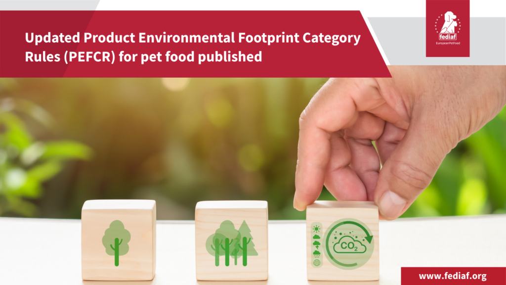 FEDIAF publishes updated Product Environmental Footprint Category Rules ...